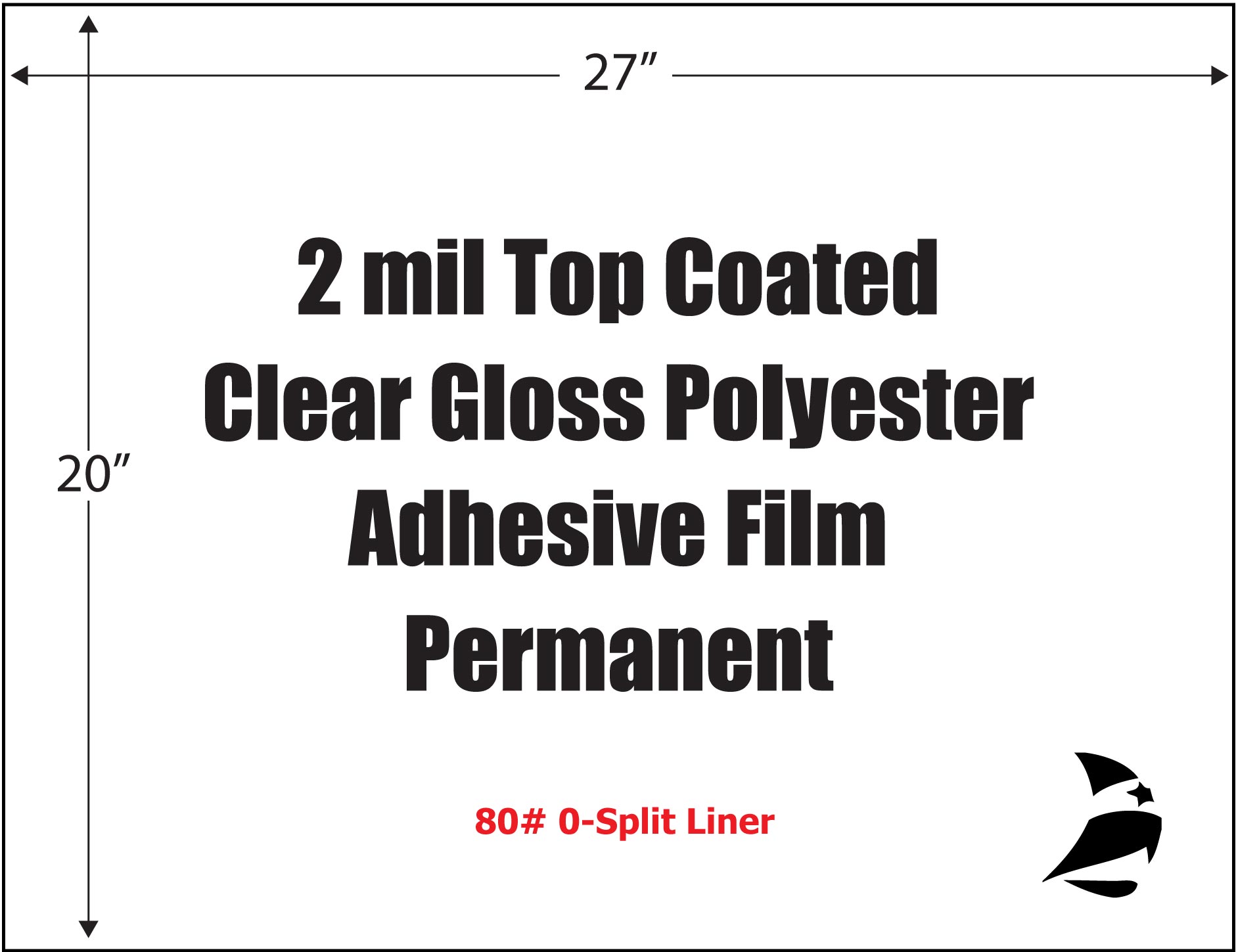 Clear Gloss Polyester 2 mil Top Coated Adhesive Film, 27" x 20", Zero ...